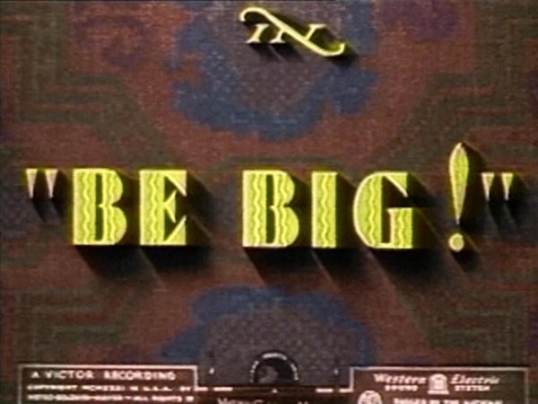 Be Big!